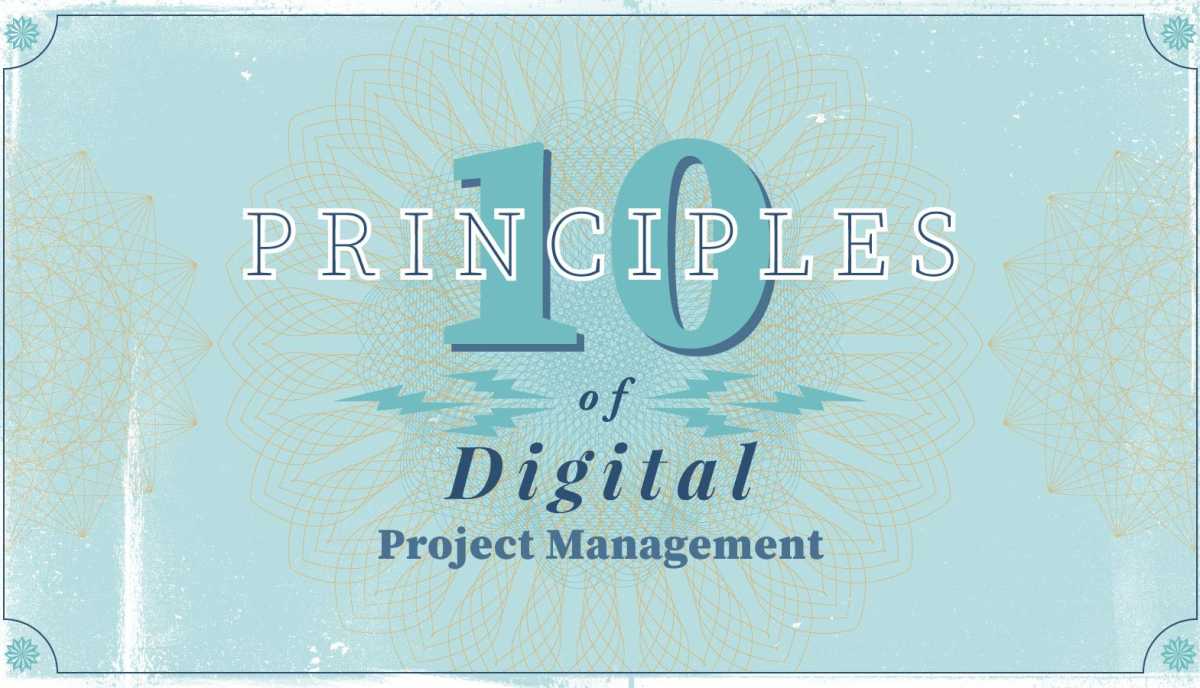 10 Project Management Principles - Inside Oomph | Oomph, Inc.
